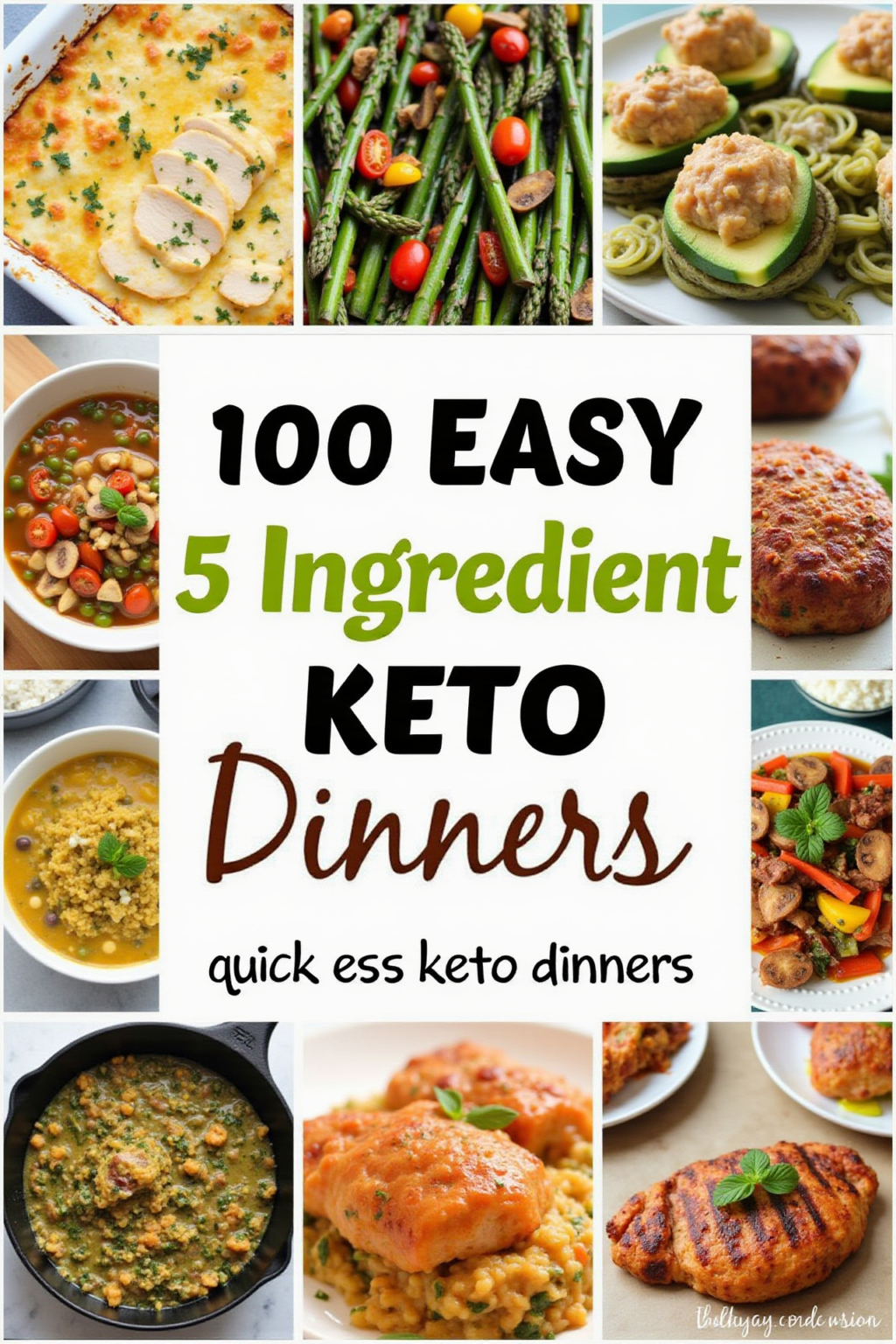 100 Delicious 5-Ingredient Keto Dinners: Quick & Simple Low-Carb ...